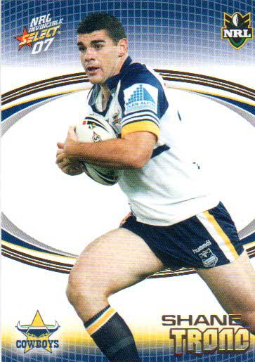 2007 NRL Invincible Common #109 Shane Tronc Cowboys | Diggaz Trading Cards