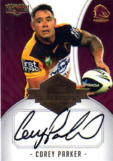 2014 NRL Elite League Sensations Signature LS1 Corey Parker Broncos ...