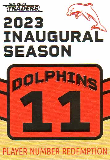2023 NRL Traders D11 Dolphins Inaugural Season Player Number Redemption ...